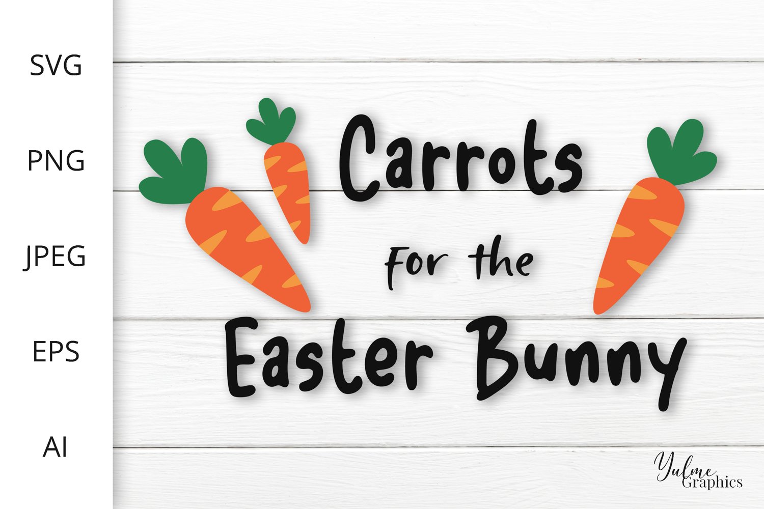Carrots for the Easter bunny. Easter sign SVG. Easter SVG. (1268978 ...