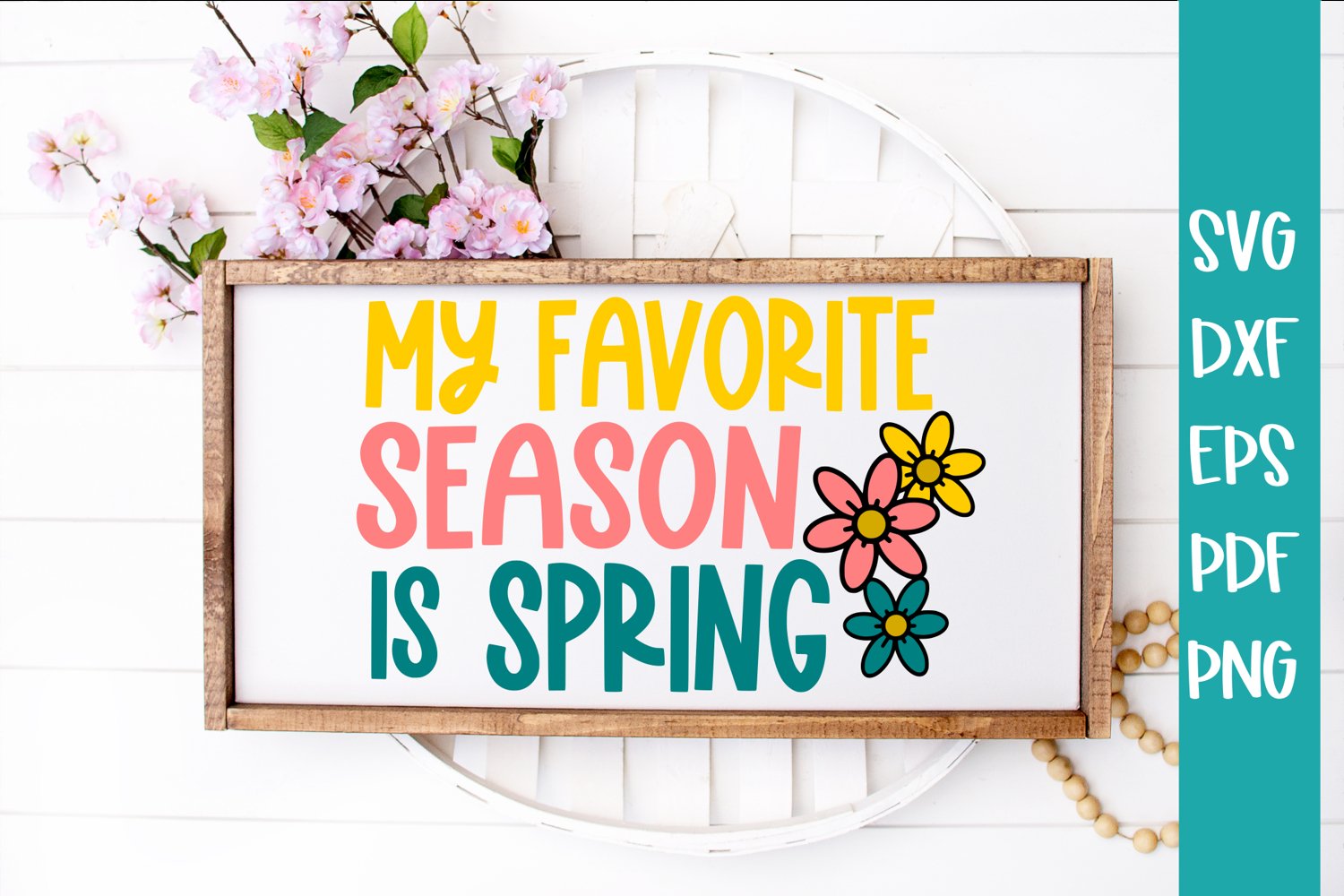 My Favorite season is Spring SVG / Spring SVG