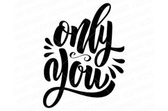 Only You SVG, You Only You Lettering Shape Svg, Eps, Pdf