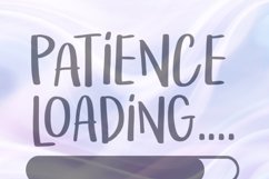 Patience Loading Please Wait SVG for Cricut Vector Cut File (311391 ...