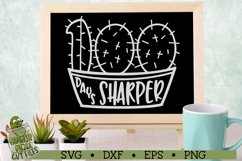 100 Days Sharper Cactus - 100th Day of School SVG