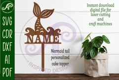 Personalized Mermaid tail cake topper SVG laser cut
