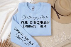Challenges Make You Stronger Sleeve SVG, Motivational SVG