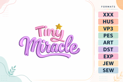 Tiny Miracle Baby Quote Embroidery Design