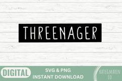 Funny Toddler SVG | Threenager SVG | Three SVG