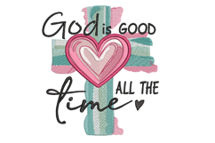 God Is Good all the time Machine Embroidery Design