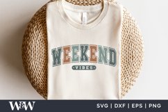 Weekend Vibes SVG | Weekend Shirt SVG (2019386) | SVGs | Design Bundles