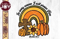 Fall Bible Verse svg, Pumpkins svg, Faith Svg, Praise Him