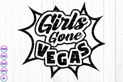Girls Gone Vegas SVG, Girls Trip Las Vegas 2023 SVG