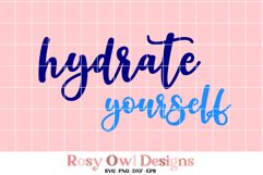 Hydrate Yourself, Water Bottle, Tumbler Design, Reminder