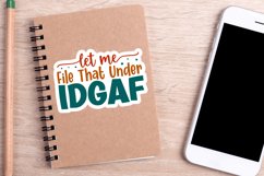 Let Me File That Stickers PNG