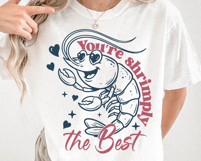You're Shrimply The Best SVG PNG File