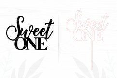 Sweet One Cake Topper Svg, Sweet One Png