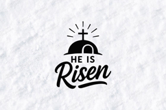 He Is Risen SVG - Easter Resurrection Tomb Religious File