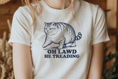 Oh Lawd He Treading SVG | Funny Chonky Cat PNG | Cat Meme