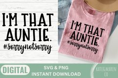 Aunt SVG | I'm That Auntie SVG | Funny Aunt SVG