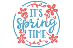It's Spring Time SVG Cut File (1524950)