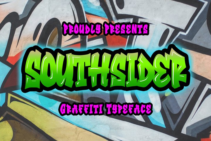 Southsider - Graffiti Typeface (366233) | Regular | Font Bundles