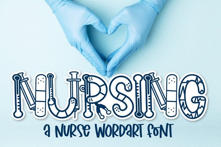 Nursing - A Fun Medical Word Art Font with Clipart (1191495) | Themed ...