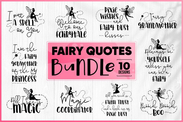 Fairy SVG Bundle - Fairy Quotes SVG Bundle (559624) | Cut Files ...