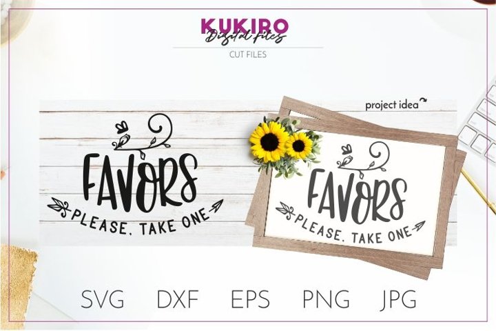 FAVORS please, take one SVG - Wedding Sign cut file (262799) | Cut ...