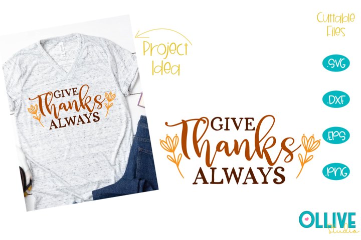 Thanksgiving Give Thanks Always SVG (790104) | Cut Files | Design Bundles