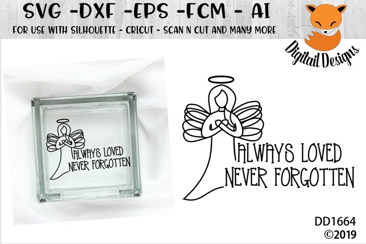 Memorial Always Loved Never Forgotten SVG (346788) | Cut Files | Design ...