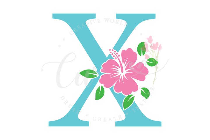Letter X Hibiscus Floral Alphabet SVG | Flower Alphabet SVG (579565 ...