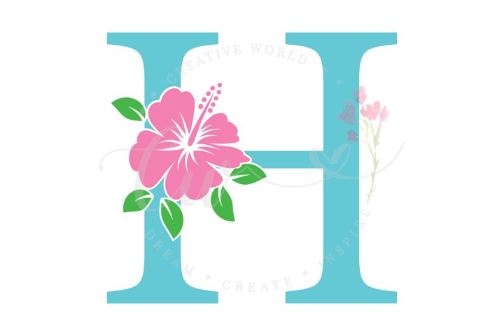 Letter H Hibiscus Floral Alphabet SVG | Flower Alphabet SVG (579585 ...