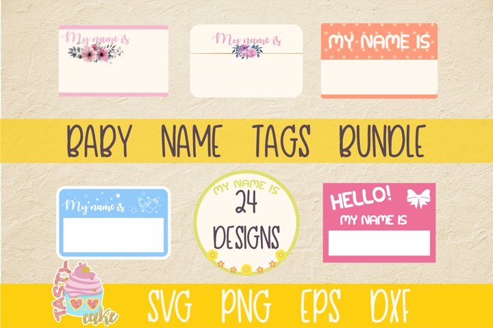 Baby Name Tag Bundle - Hello My Name Is - Name Tag (320175) | SVGs ...