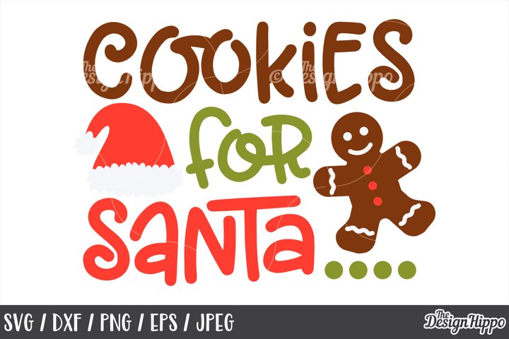 Kids Christmas, Cookies For Santa SVG, PNG, DXF, Cut Files (166932 ...