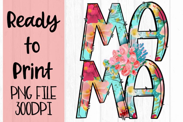 Bright Floral Mama Ready to Print