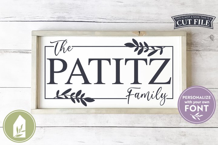 Family Name SVG Files, Last Name Sign SVG (1050208) | Cut Files ...