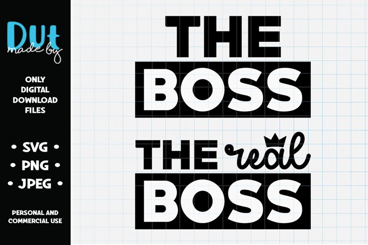 The Boss, The Real Boss - Couples SVG (732428) | Cut Files | Design Bundles
