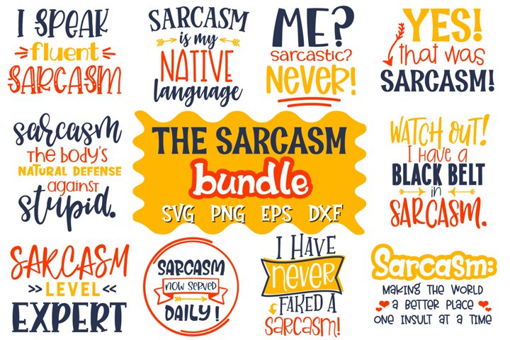 Sarcasm Bundle, Sarcastic Bundle, Funny Quotes Bundle (410325) | SVGs ...