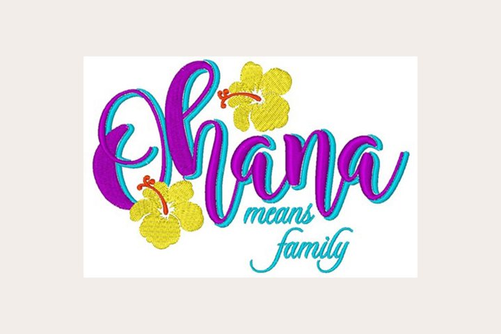 Ohana Means Family - Machine Embroidery (429684) | Embroidery | Design ...