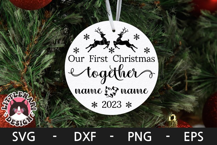 2023 Our First Christmas Together svg, Christmas Ornaments