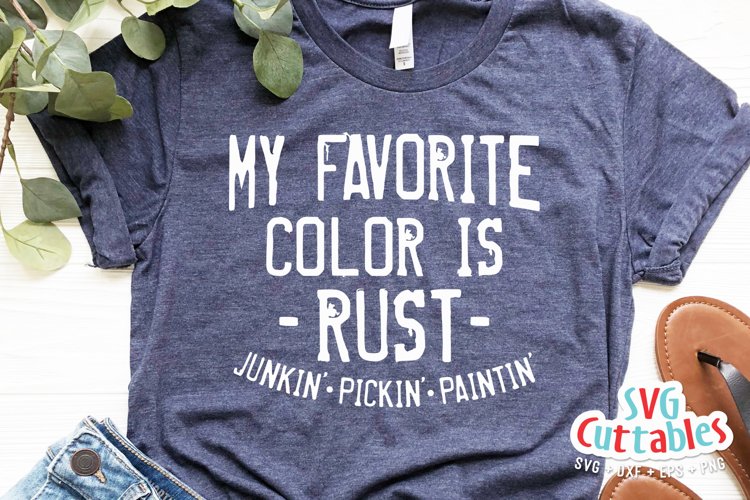 Junkin SVG | My Favorite Color is Rust