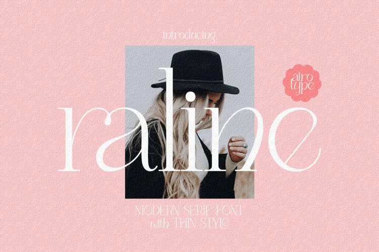Raline - Modern Serif Font with Elegant Style (1974544) | Serif | Font ...