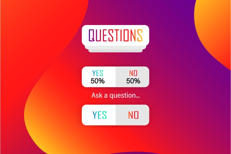 Stories, questions, answers sticker.. Web button YES or NO