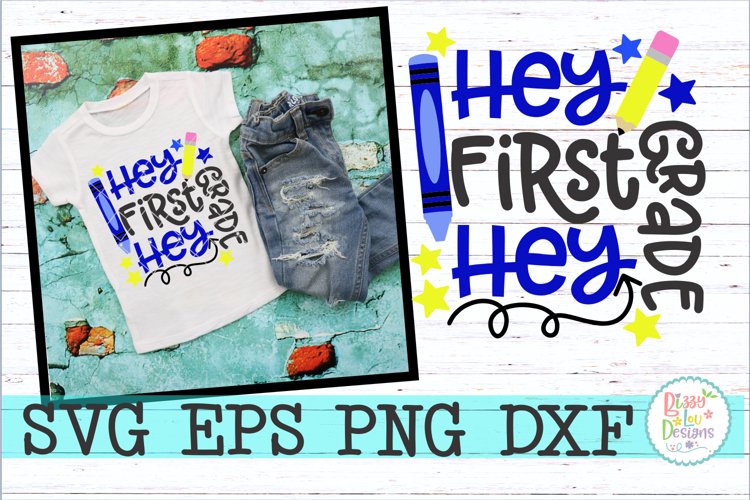 Hey First Grade Hey SVG DXF EPS cutting files