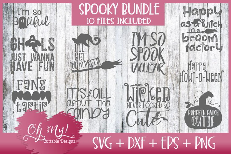 Spooky Bundle - 10 DESIGNS - SVG DXF EPS PNG