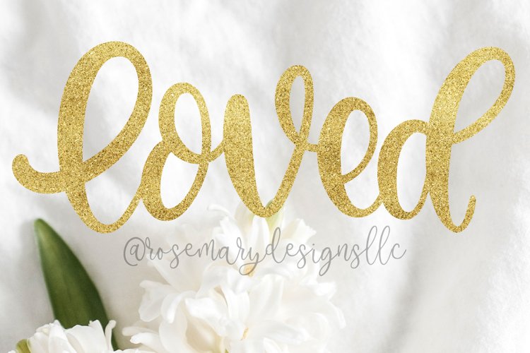Loved - Hand Lettered SVG