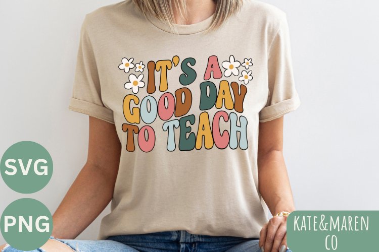 Teacher SVG | Retro Teacher SVG | It's A Good Day (2574056)