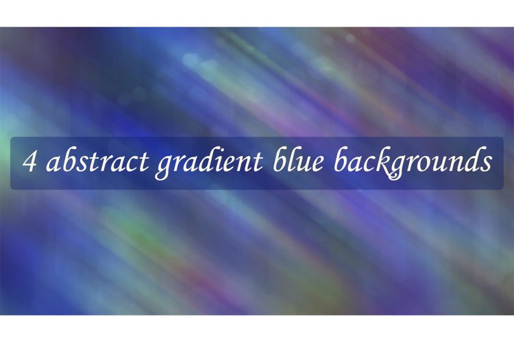 4 abstract gradient blue backgrounds