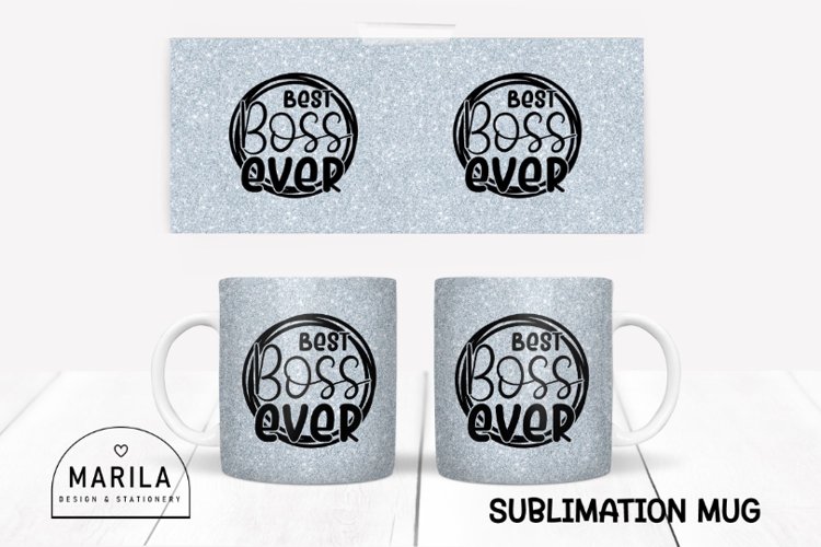 Best Boss Ever Mug Sublimation Design #1