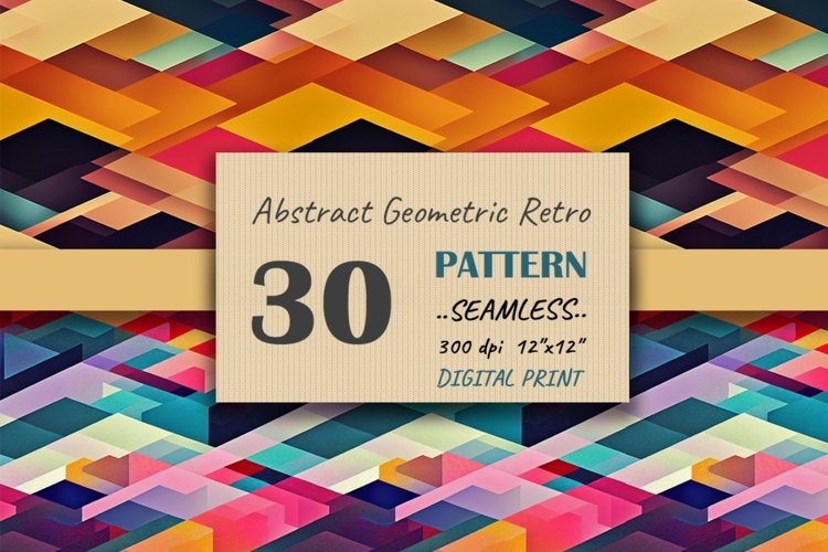 30 Seamless Abstract Geometrical Retro Digital Paper Bundle