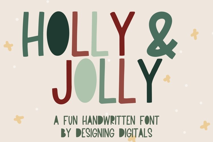Holly & Jolly - A fun Handwritten Font