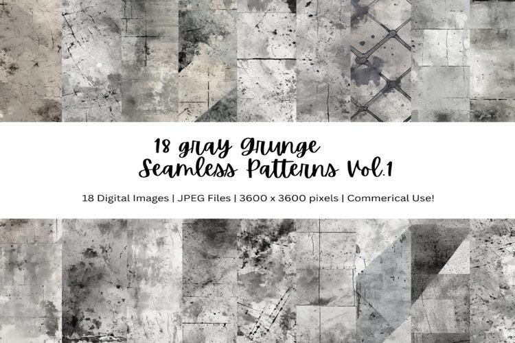 18 Gray Grunge Seamless Patterns - 300DPI