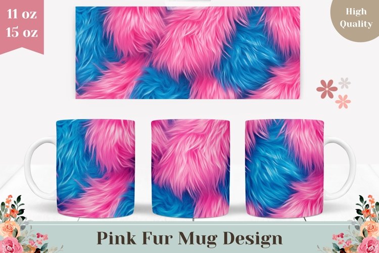 Blue Fur Mug Wrap Design, Pink Mug Sublimation (5156370)